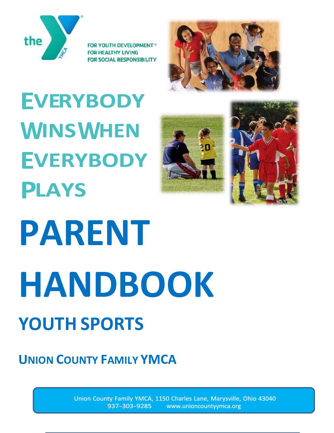 YMCA Youth Sports Parent Handbook – UNION COUNTY FAMILY YMCA